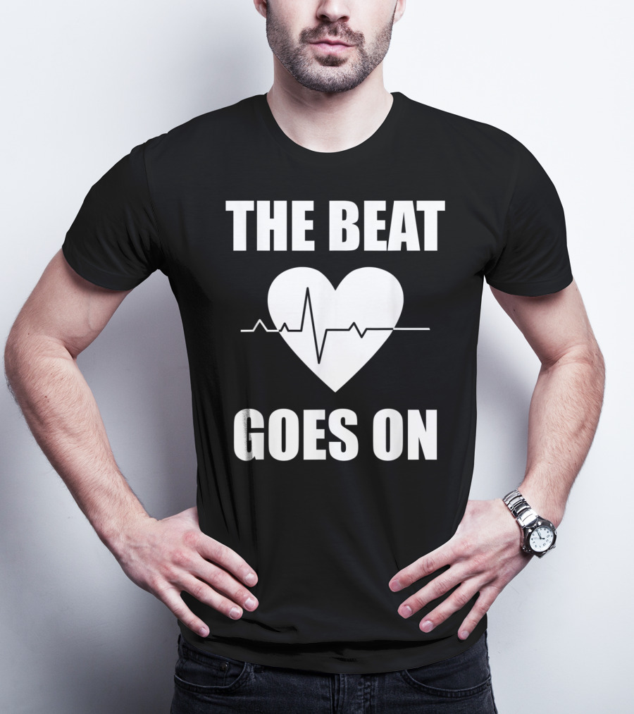 The Beat Goes On Open Heart Surgery Funny Survivor Post Rec T-Shirt