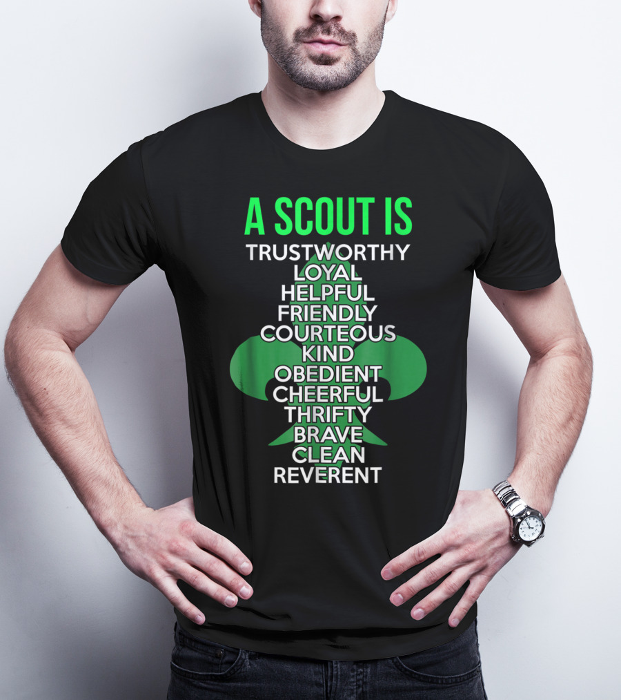 A Scout Is Trustworthy Loyal Helpful Friendly Courteous Kind Obedient Cheerful Thrifty Brave Clean Reverent T-Shirt