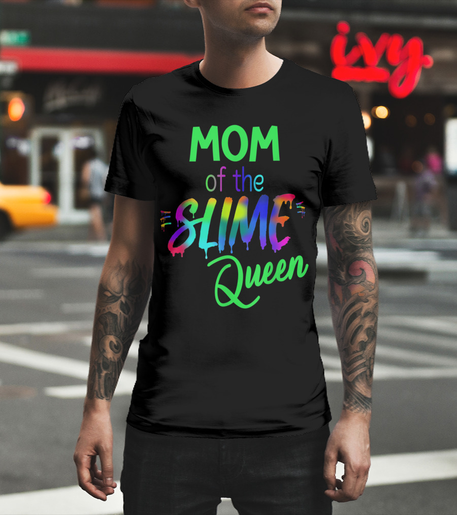 Mom Of The Slime Queen Birthday Outfit Matching Out T-Shirt