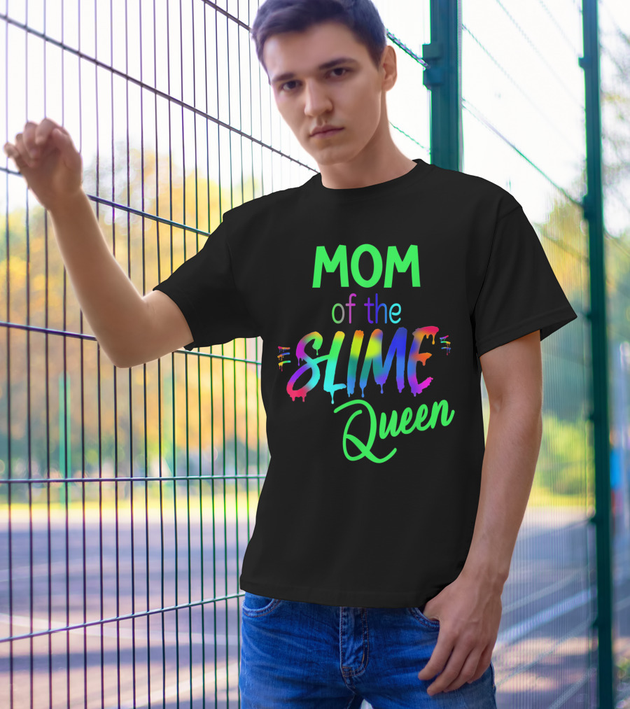 Mom Of The Slime Queen Birthday Outfit Matching Out T-Shirt
