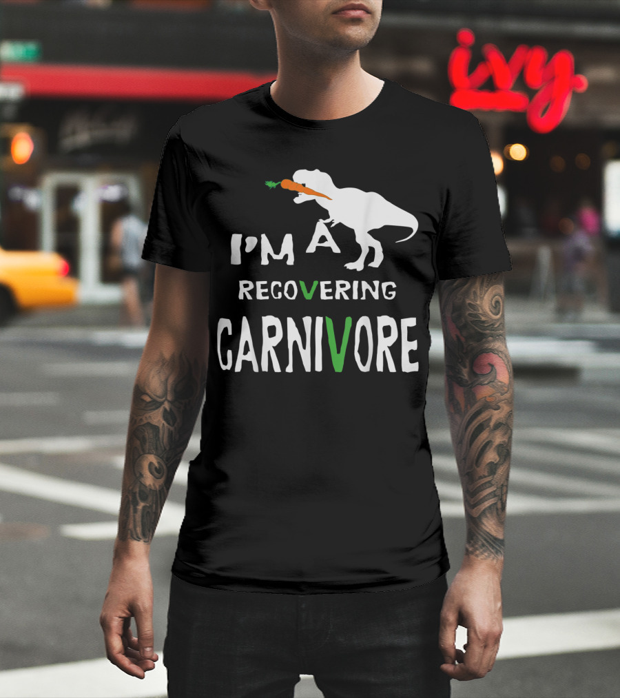 I'm A Recovering Carnivore Funny Dinosaur Vegan Vegetarian Carrot T-Shirt