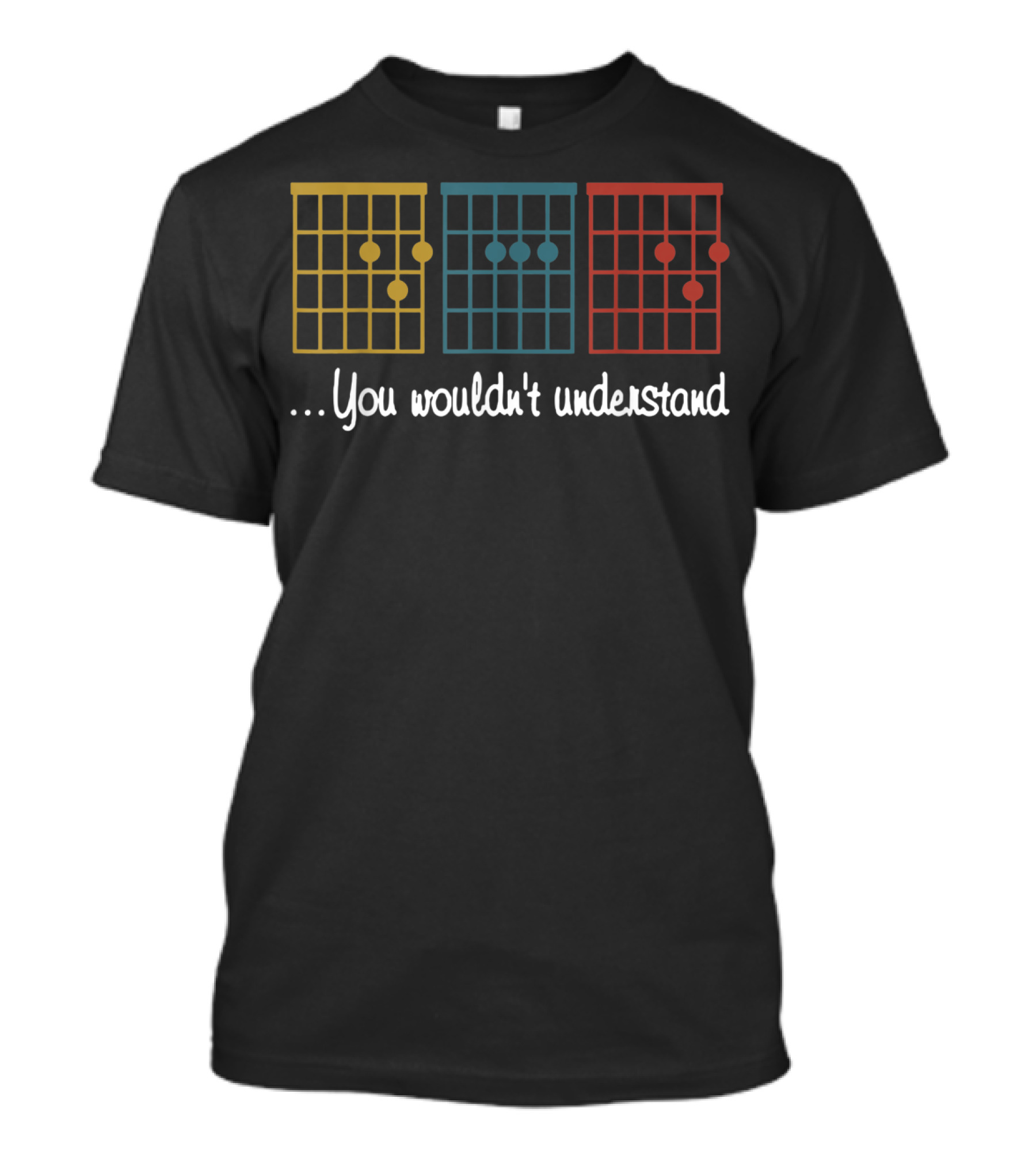 Vintage Guitar Chord Trio Dad You Wouldn't Understand T-Shirt