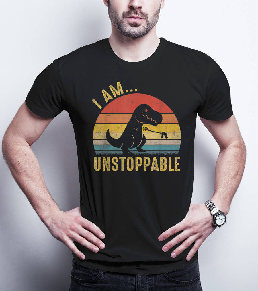 I Am Unstoppable Vintage Funny Rex Dinosaur T-Shirt
