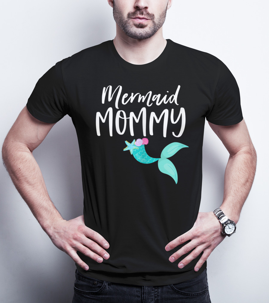 Mermaid Mommy Birthday Party Outfit Mom Dad Mama Girl MER T-Shirt