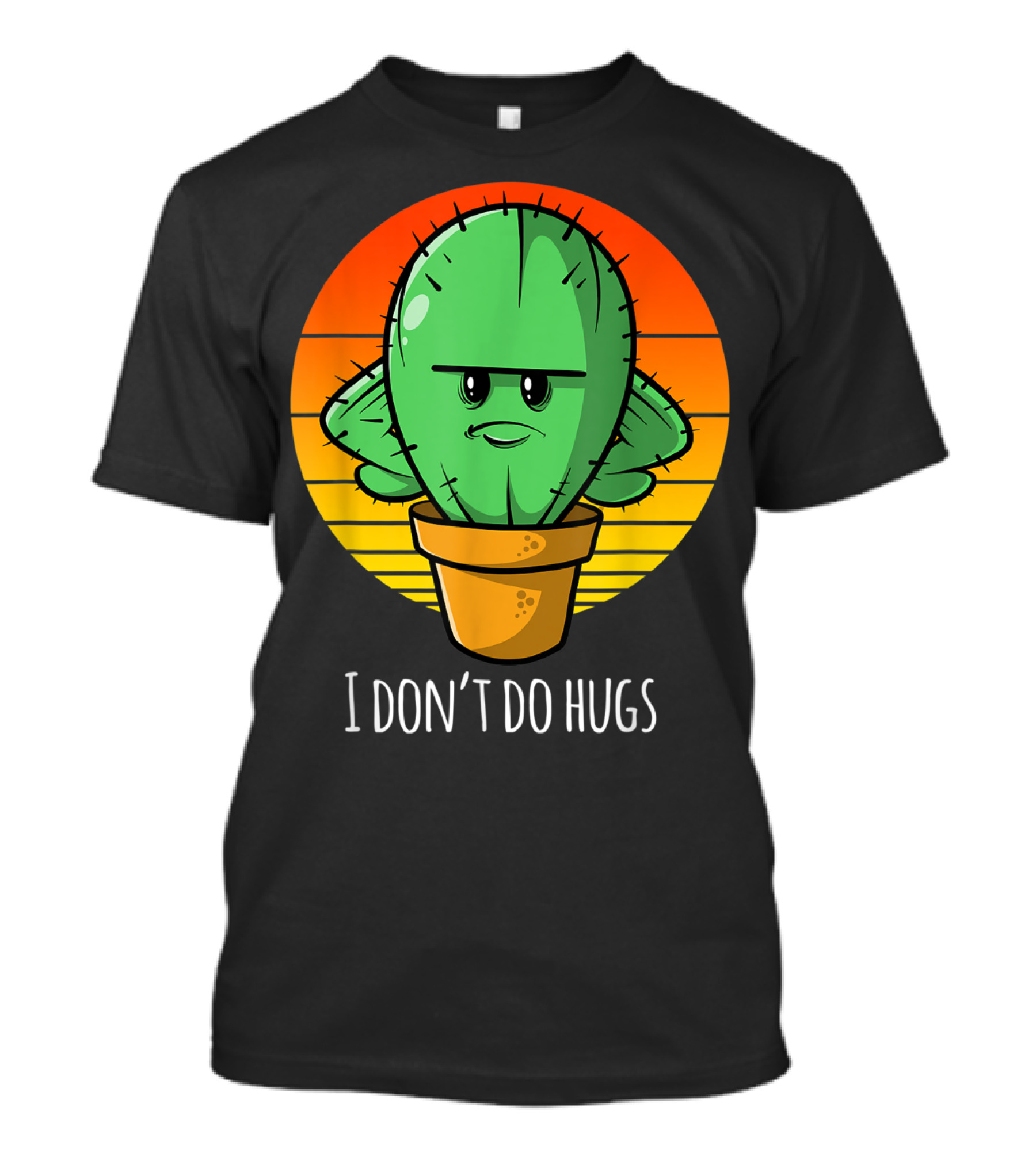 I Don't Do Hugs Funny Cactus Retro Sunset T-Shirt