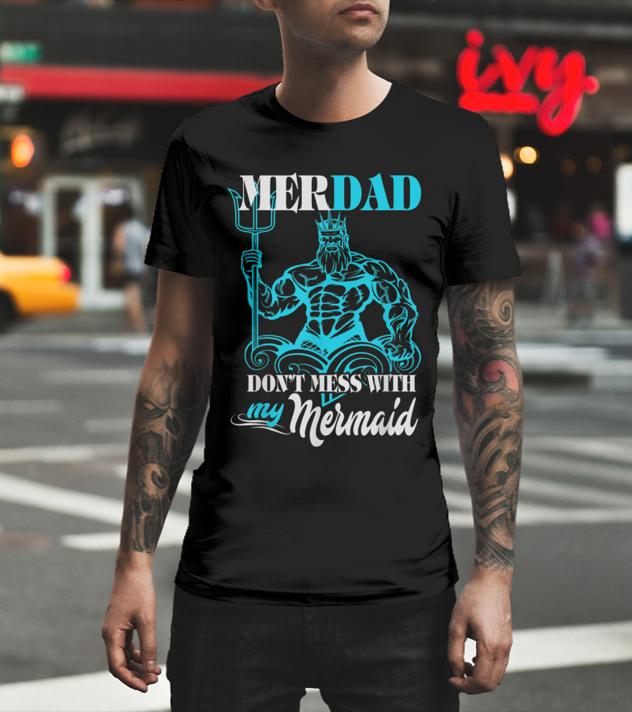 MERDAD Don't Mess With My Mermaid T-Shirt