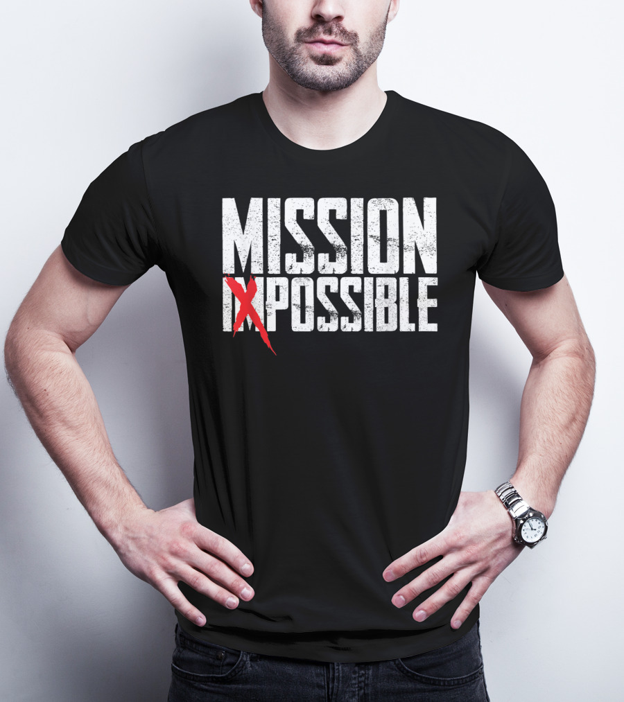 Mission Possible Funny Not Impossible Acti Iconic T-Shirt