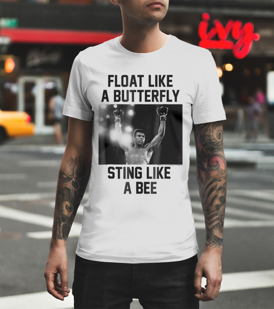 Float Like A Butterfly Sting Like A Bee Muhammad Ali Boxer T-Shirt