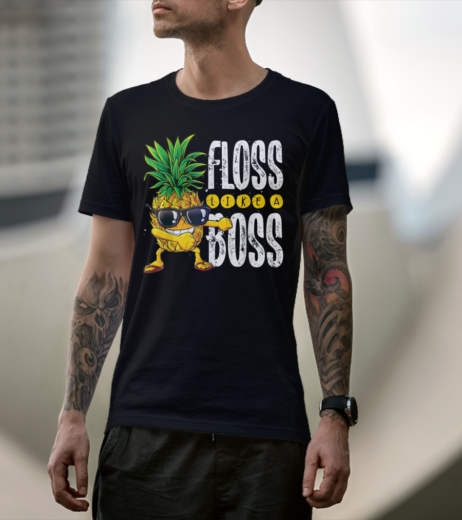 Floss Like A Boss Pineapple Sunglasses T-Shirt