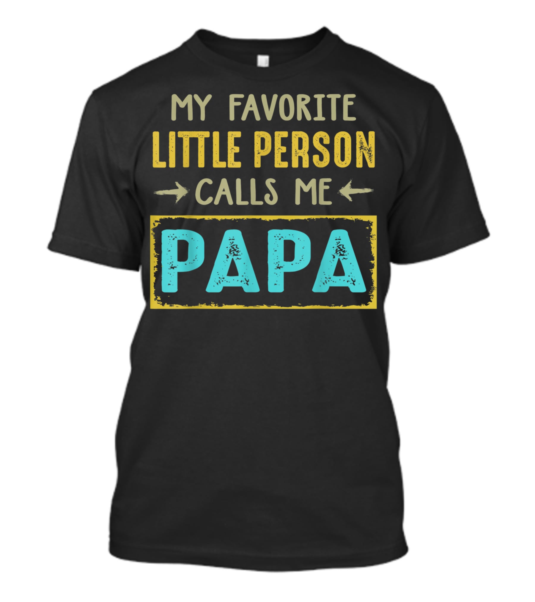 Vintage My Favorite Little Person Calls Me Papa T-Shirt