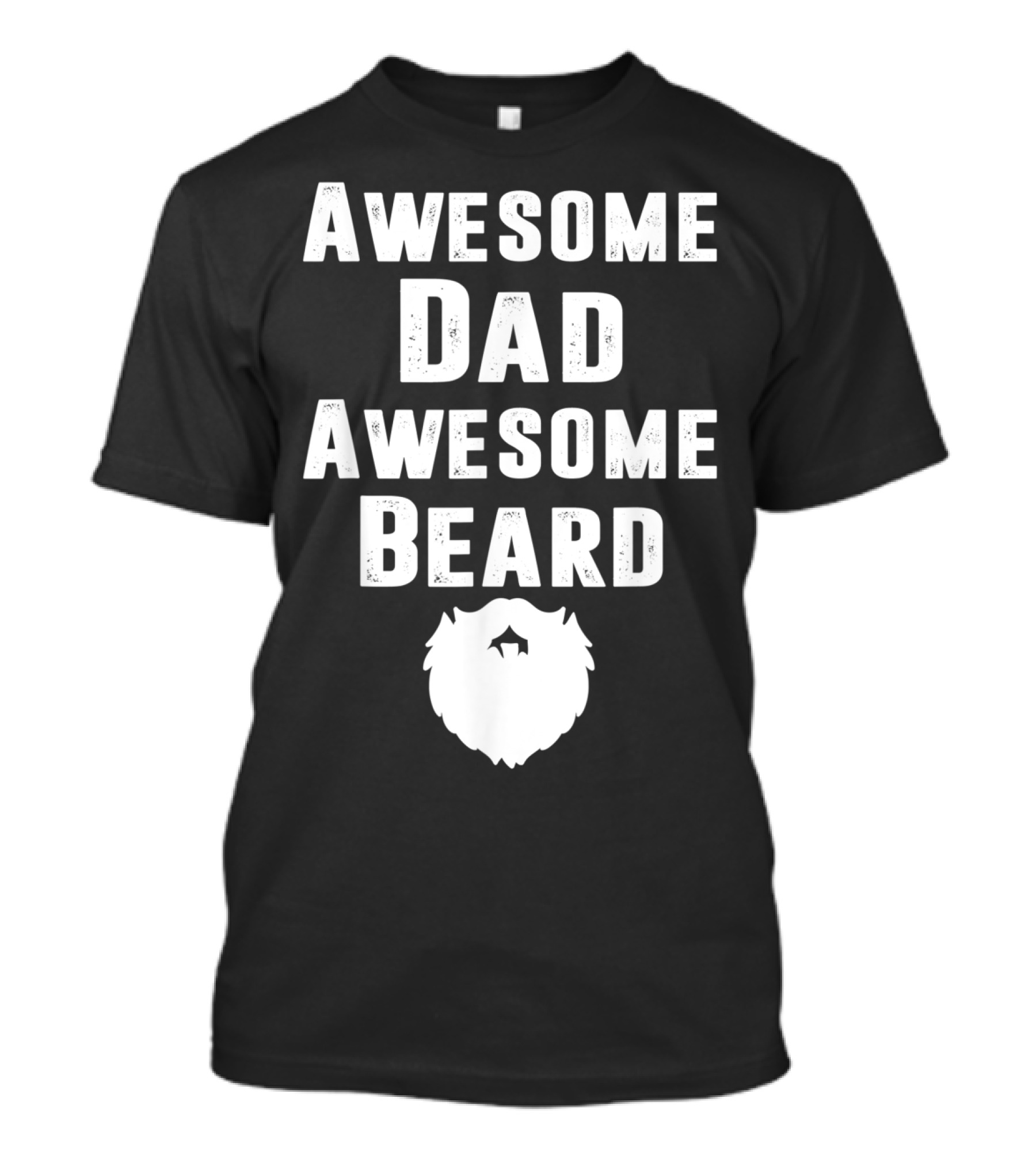 Awesome Dad Awesome Beard T-Shirt