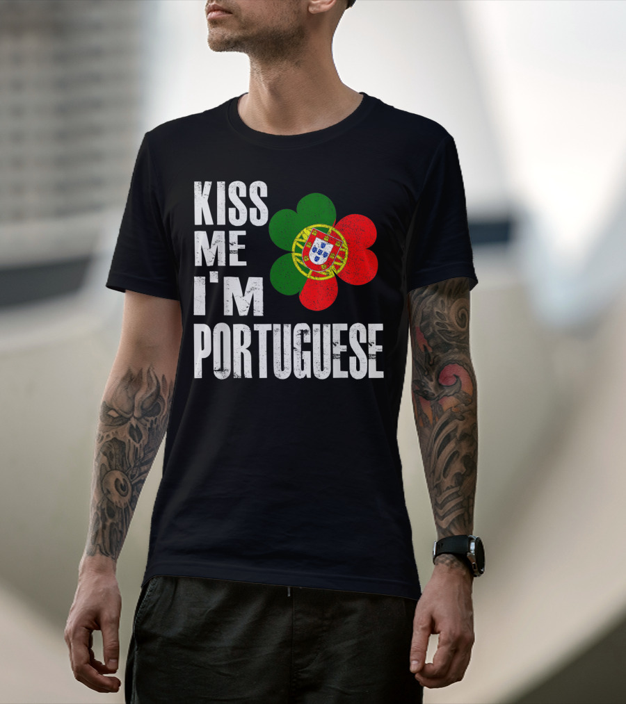 Kiss Me I'm Portuguese St Patrick's Day Shamrock Flag T-Shirt