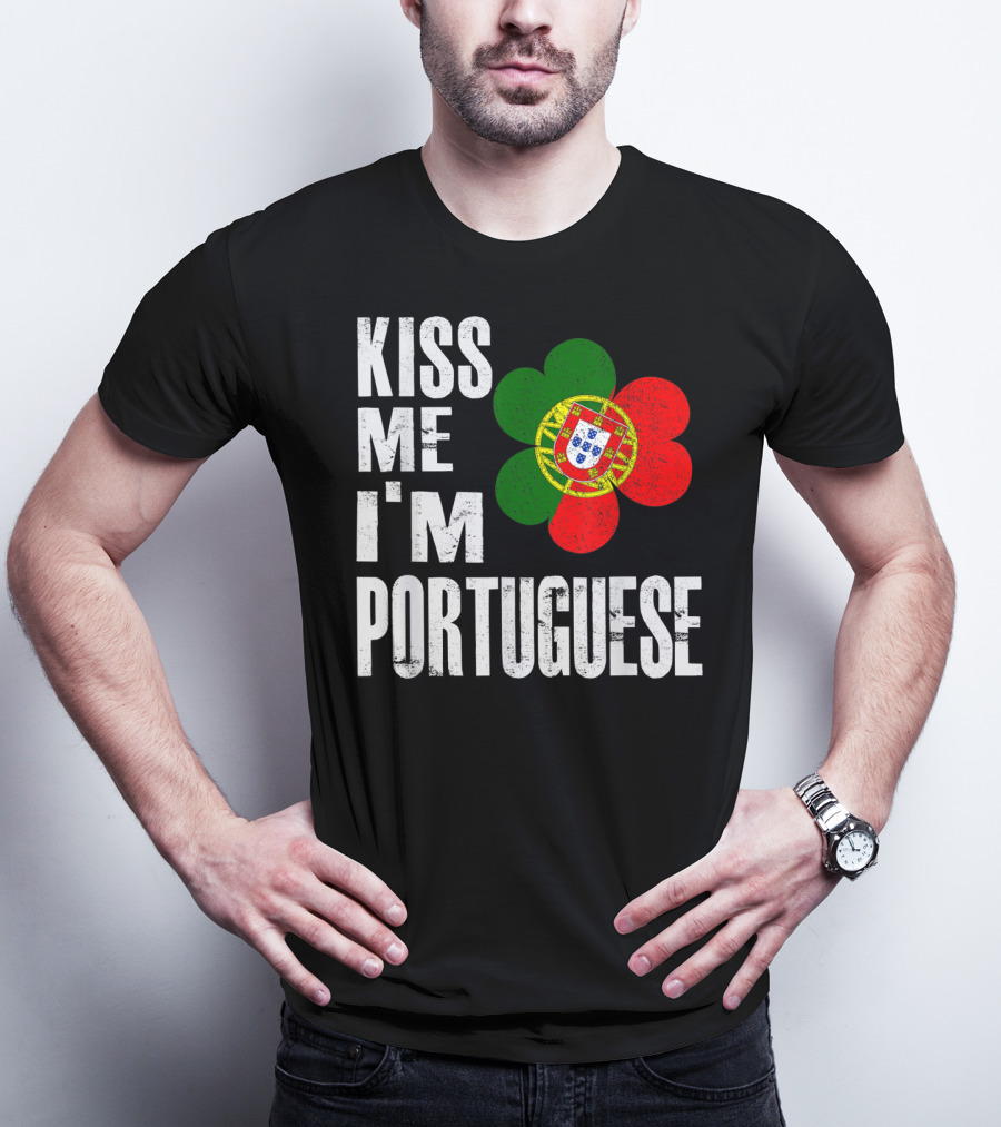 Kiss Me I'm Portuguese St Patrick's Day Shamrock Flag T-Shirt