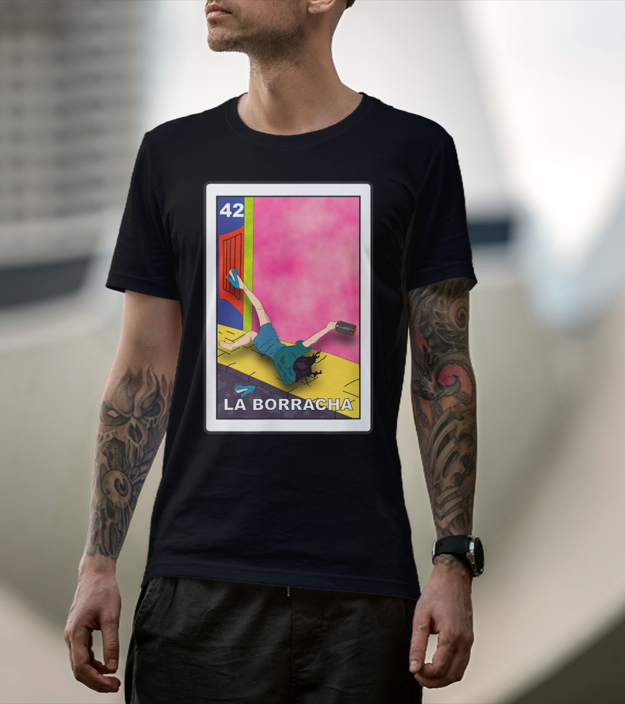 La Borracha Loteria Mexican Lottery Card 42 Bright Pink Background T-Shirt