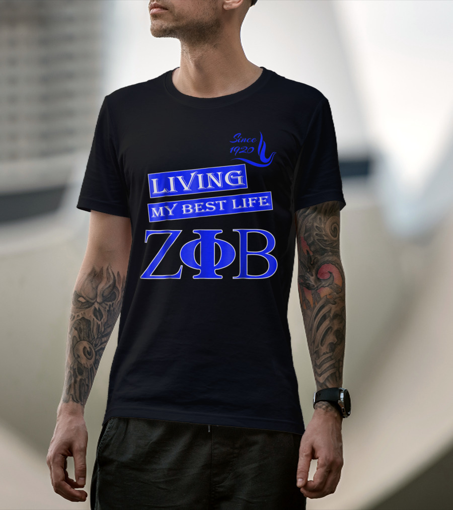 Living My Best Life Since 1920 Zeta Phi Beta Blue Soro T-Shirt