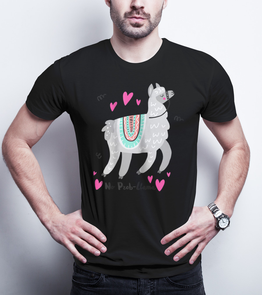No Prob Llama Funny Llama Alpaca Lover Hearts T-Shirt