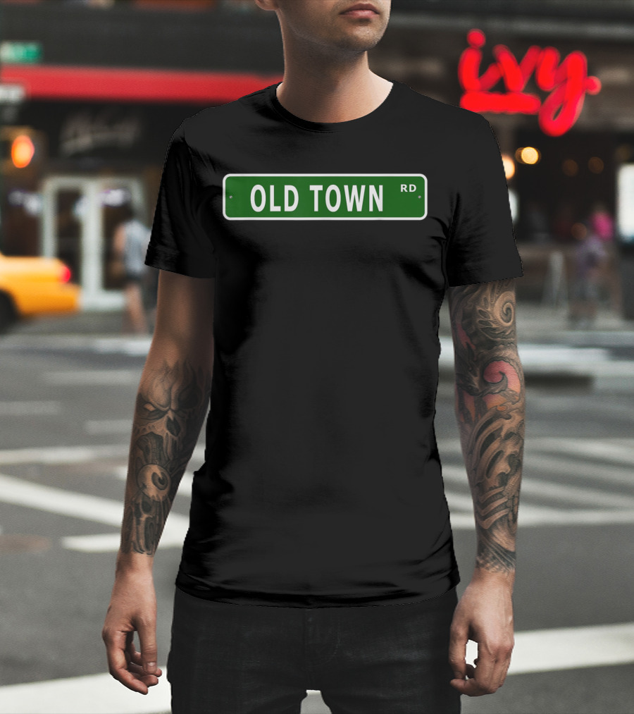 Old Town Road Street Sign Green RD T-Shirt