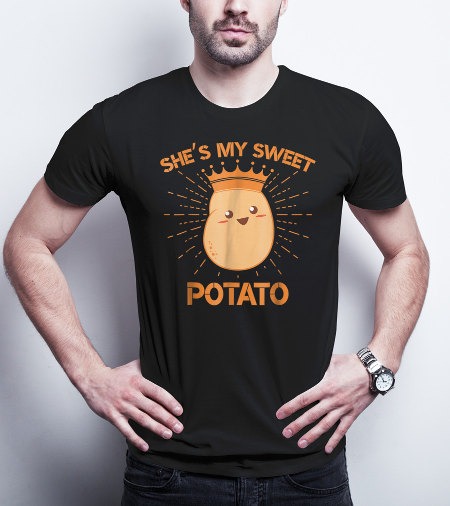 She's My Sweet Potato Potato King Cute Cartoon T-Shirt
