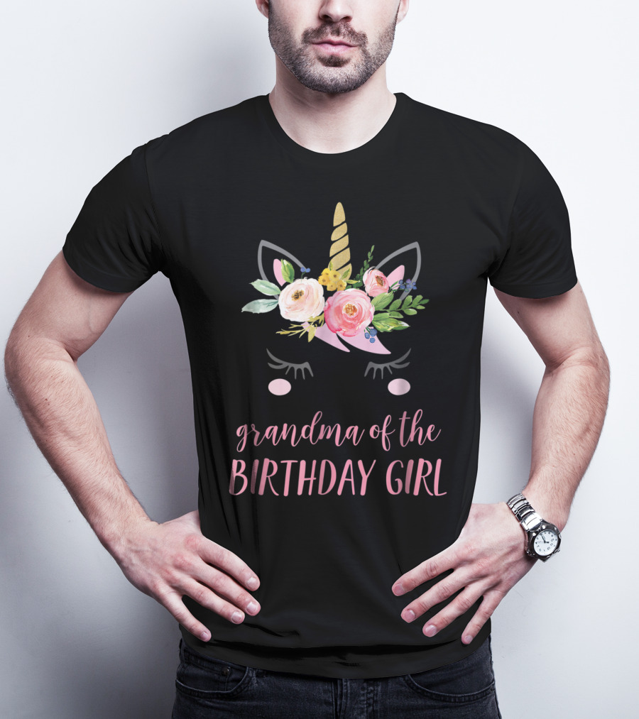 Grandma Of The Birthday Girl Unicorn Floral Horn Ears T-Shirt