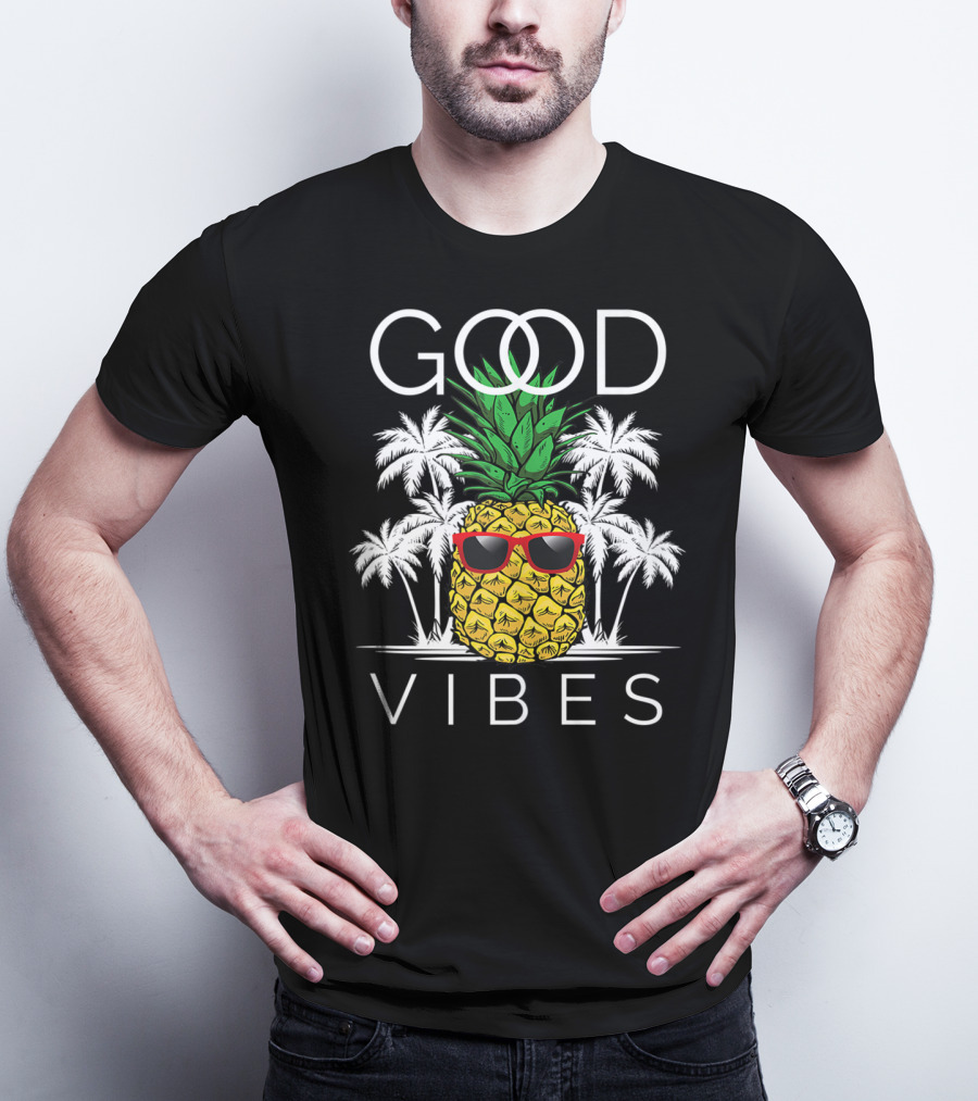 Good Vibes Pineapple With Sunglasses And Palm Trees T-Shirt