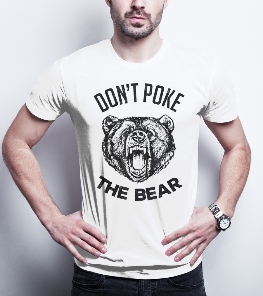 Men's Don't Poke The Bear Funny Bear Spirit Animal T-Shirt