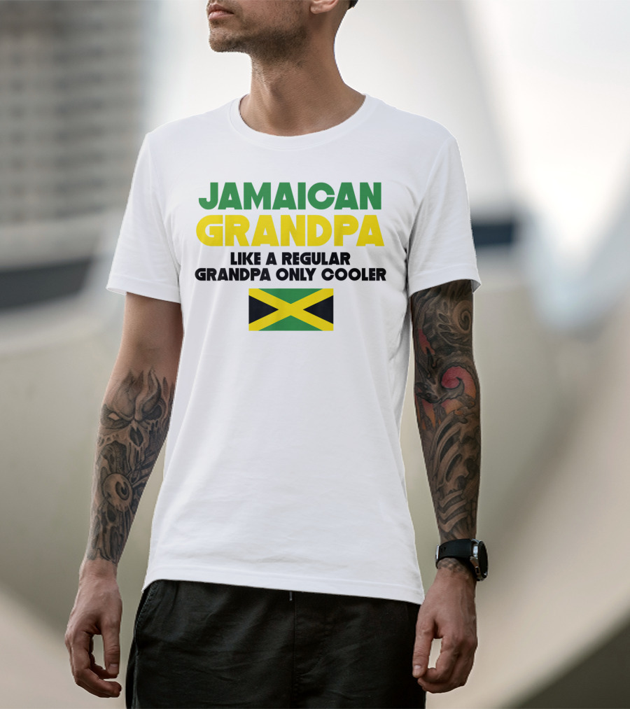 Jamaican Grandpa Like A Regular Grandpa Only Cooler T-Shirt
