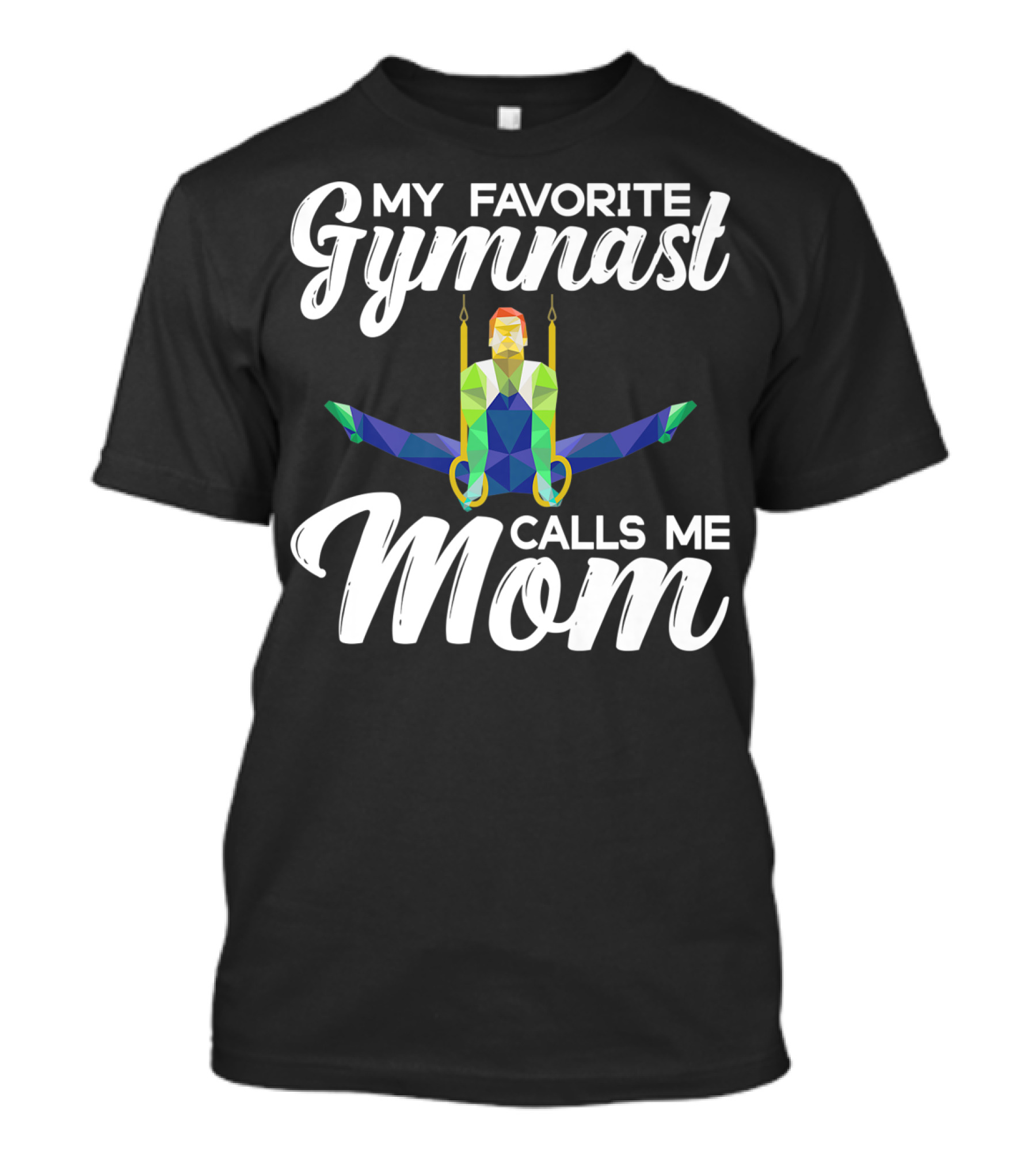 My Favorite Gymnast Calls Me Mom Geometric Rings T-Shirt