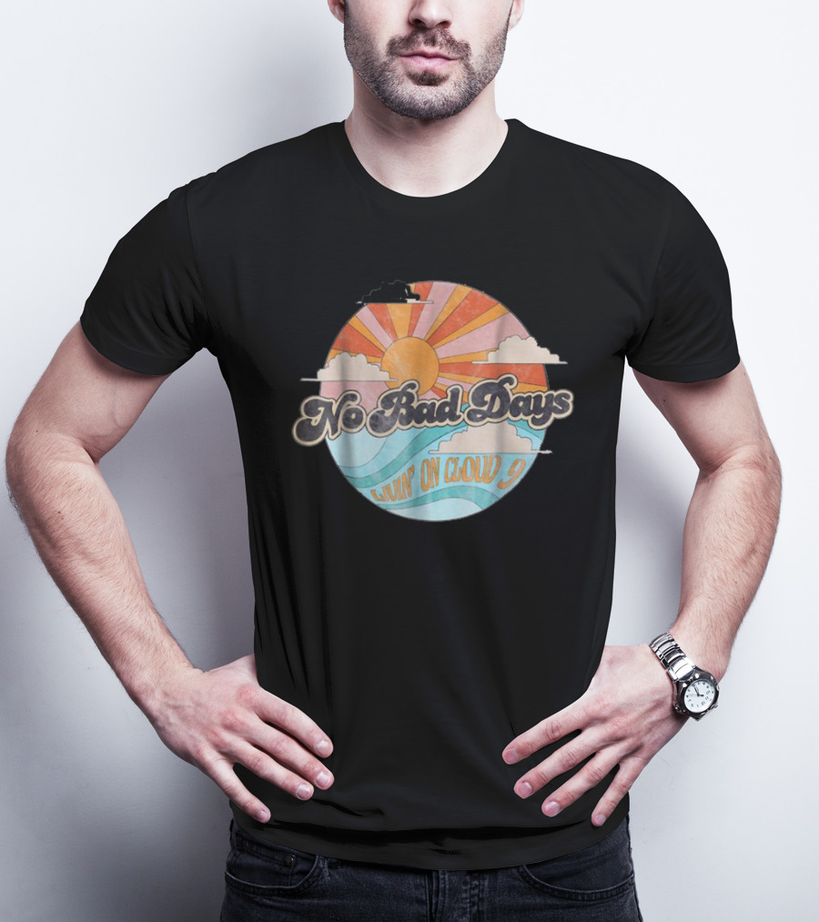 No Bad Days Livin' On Cloud 9 Sun And Waves Retro Circle T-Shirt