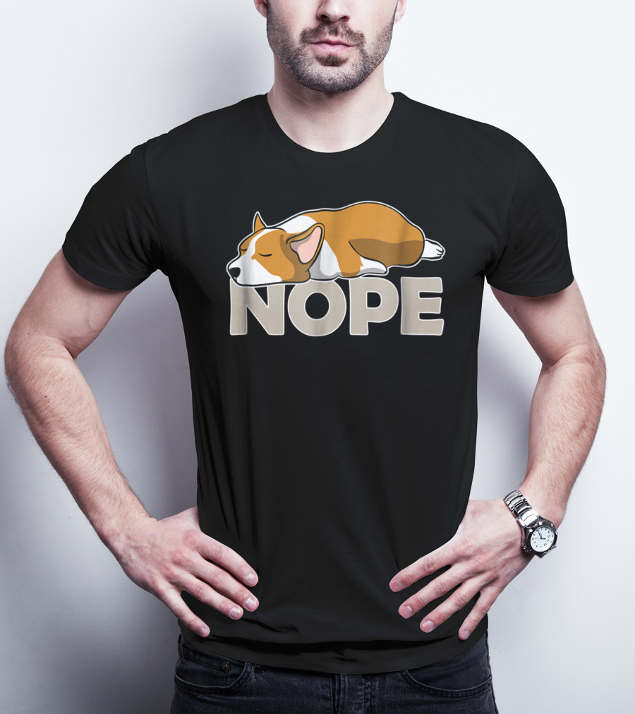 NOPE Sleepy Lazy Corgi T-Shirt