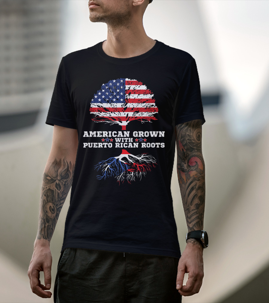 American Grown With Puerto Rican Roots T-Shirt