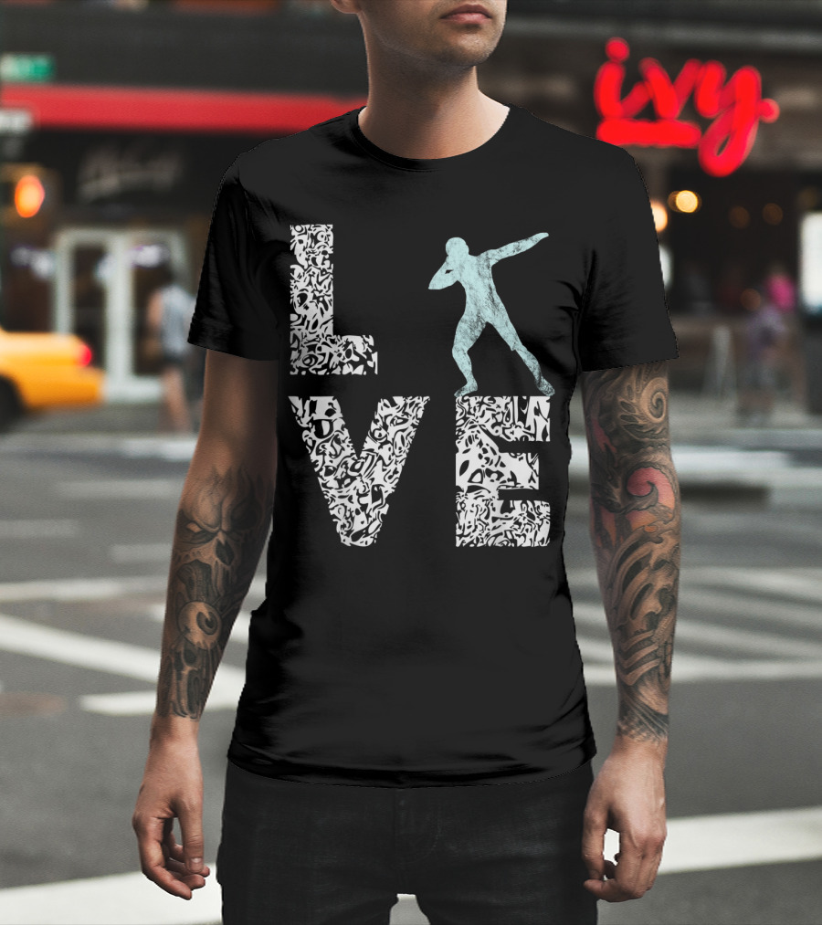 Love Shot Put Throwing Track And Field T-Shirt