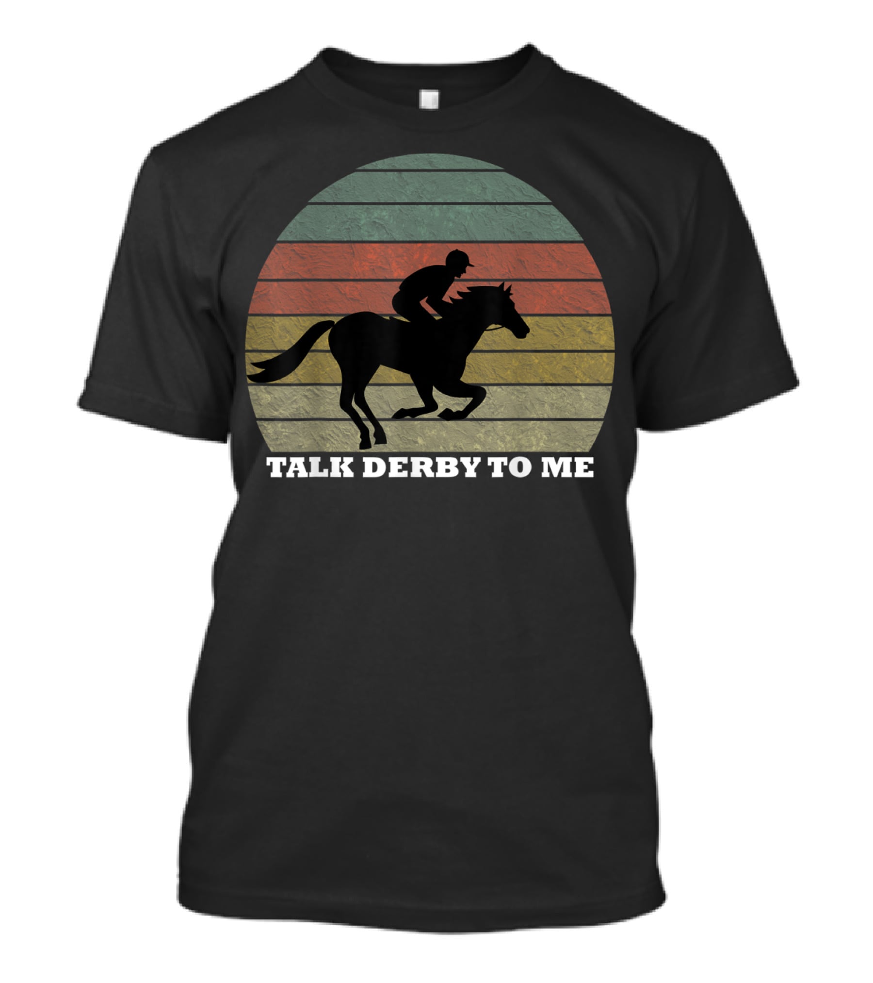 Talk Derby To Me Retro Horse Racing T-Shirt