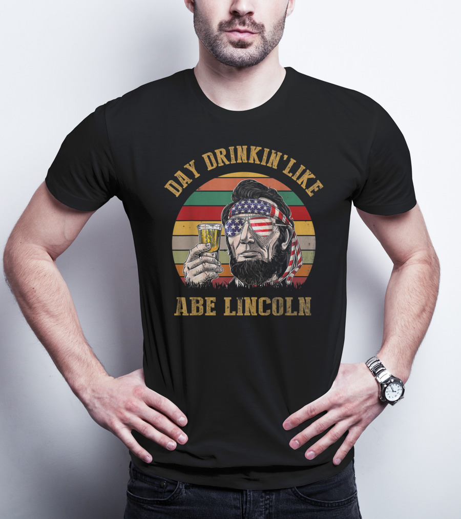 Day Drinkin' Like Abe Lincoln American Flag T-Shirt