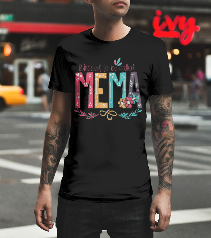 Blessed To Be Called MeMa Floral Colorful T-Shirt