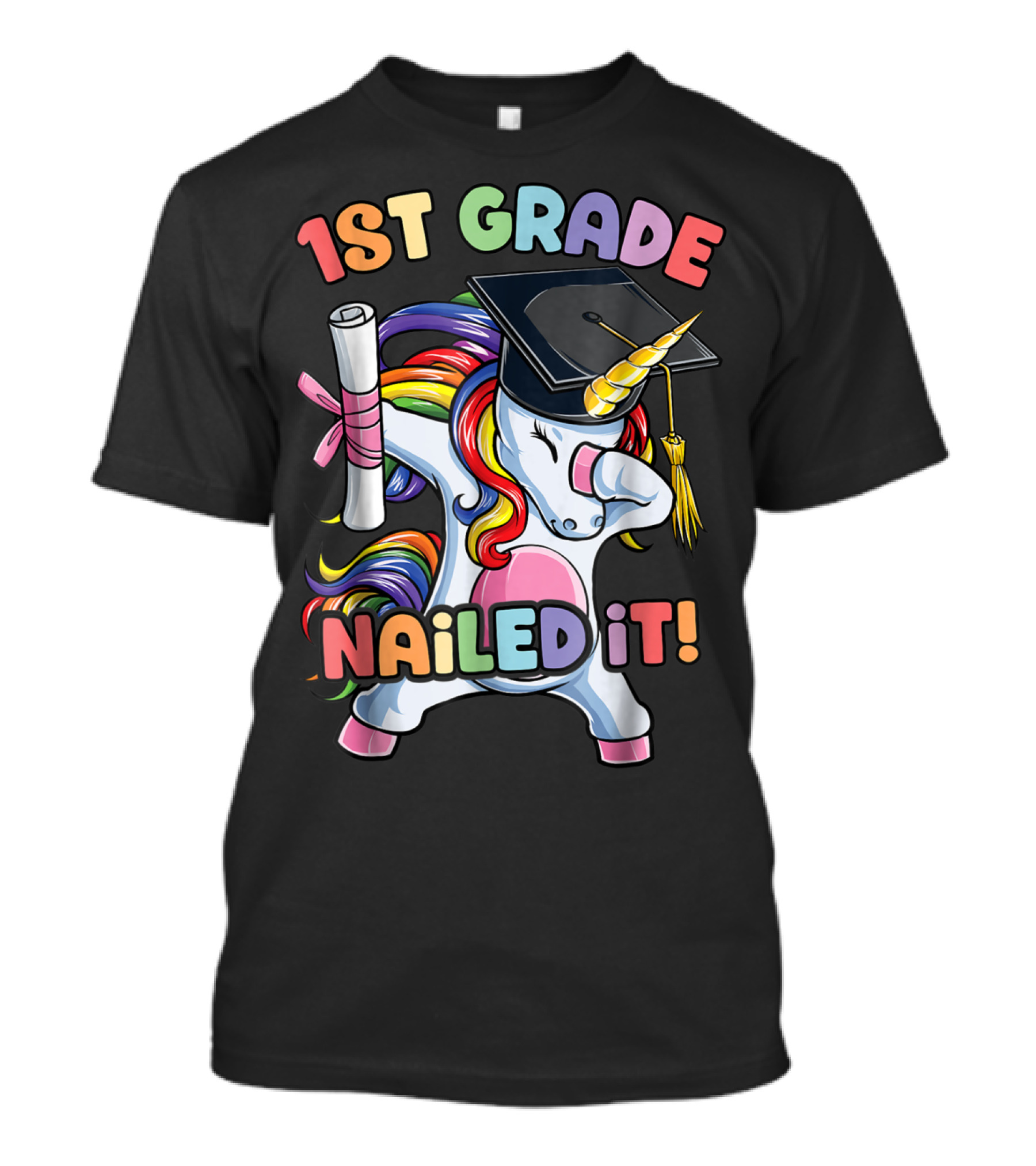 1st Grade Nailed It Dabbing Unicorn Graduation Girls T-Shirt