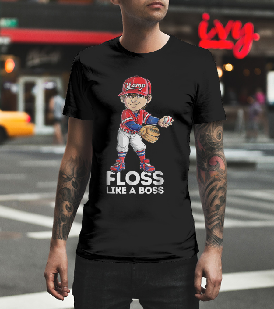 Floss Like A Boss Champ Baseball Player T-Shirt
