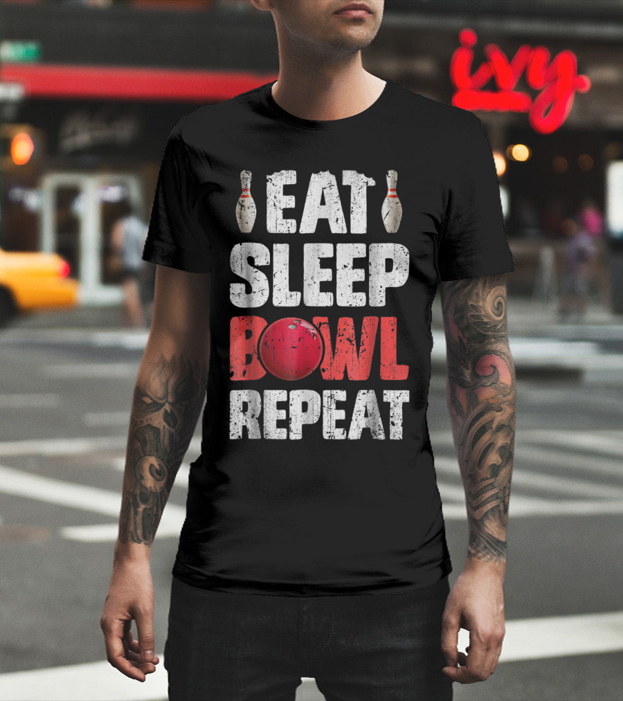Eat Sleep Bowl Repeat Bowling Pin Red Ball Bowlers T-Shirt
