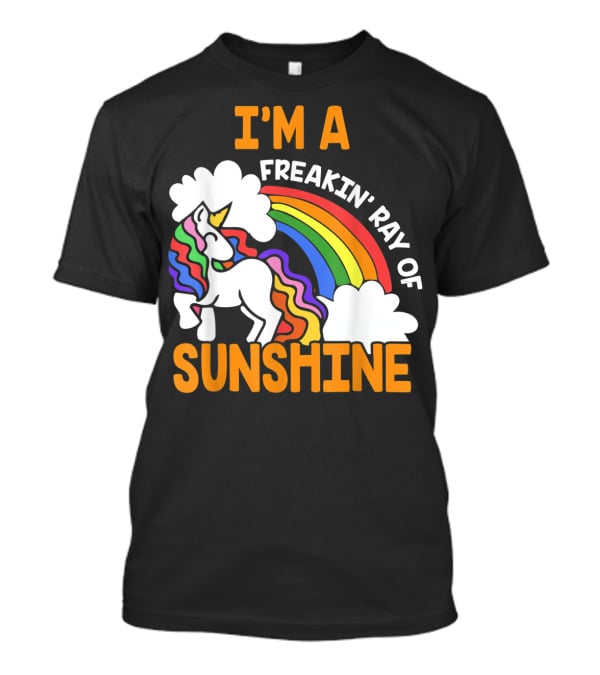 I'm A Freakin' Ray Of Sunshine Funny Rainbow Unicorn Vintage 1970's HY T-Shirt