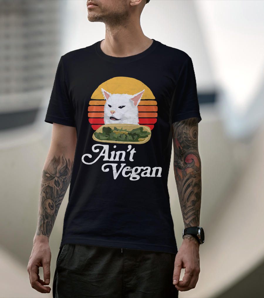 Ain't Vegan Arguing White Cat Retro Sunset T-Shirt