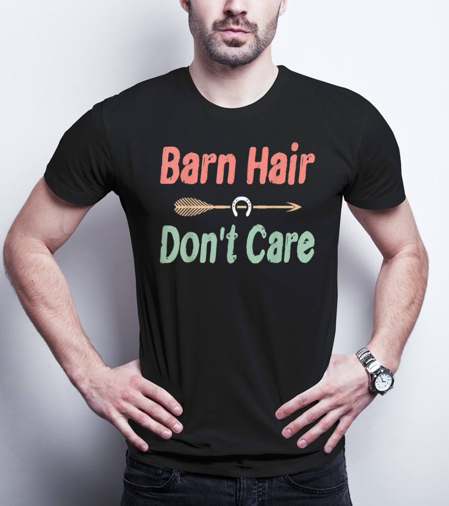 Barn Hair Don't Care Arrow Horseshoe T-Shirt
