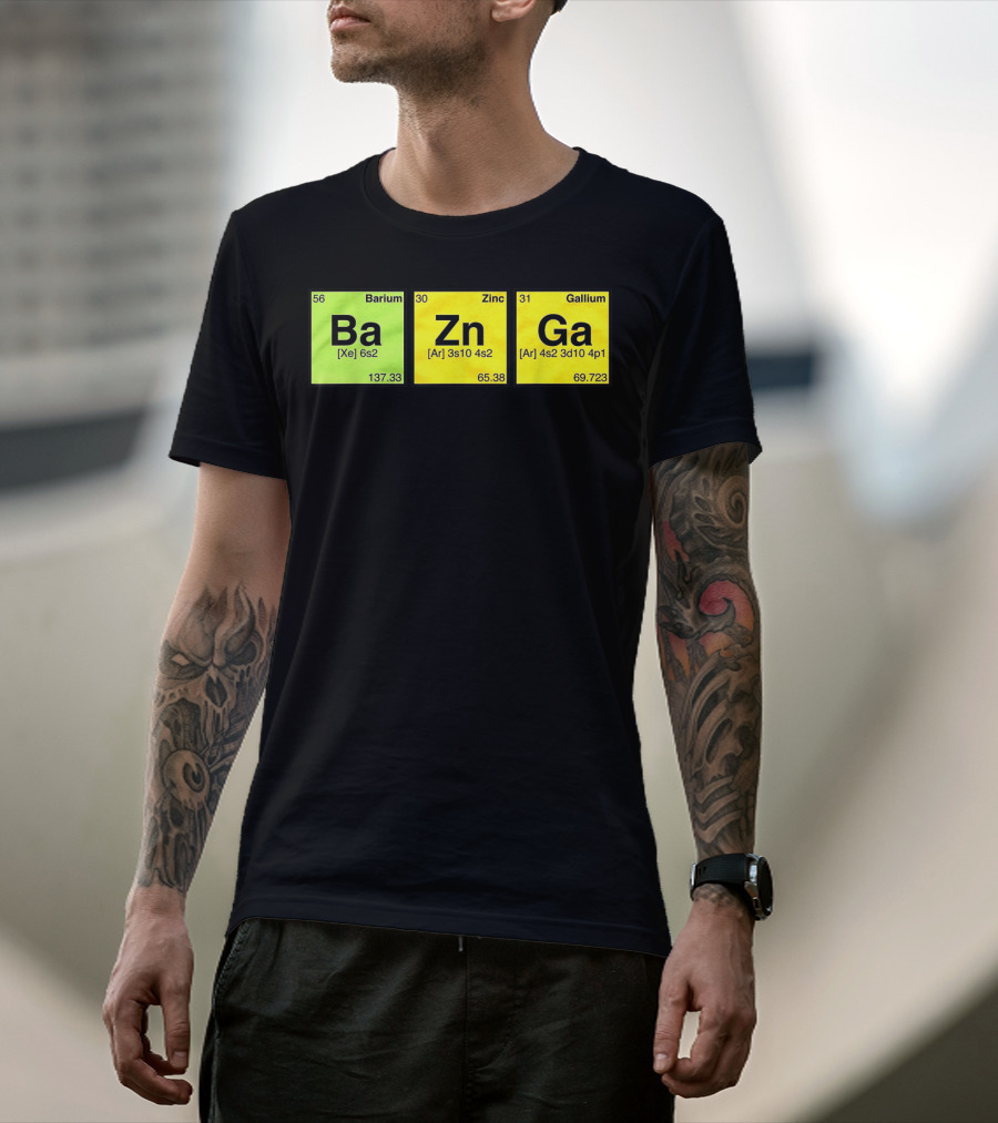 Bazinga Periodic Table Ba Zn Ga Chemistry Elements T-Shirt