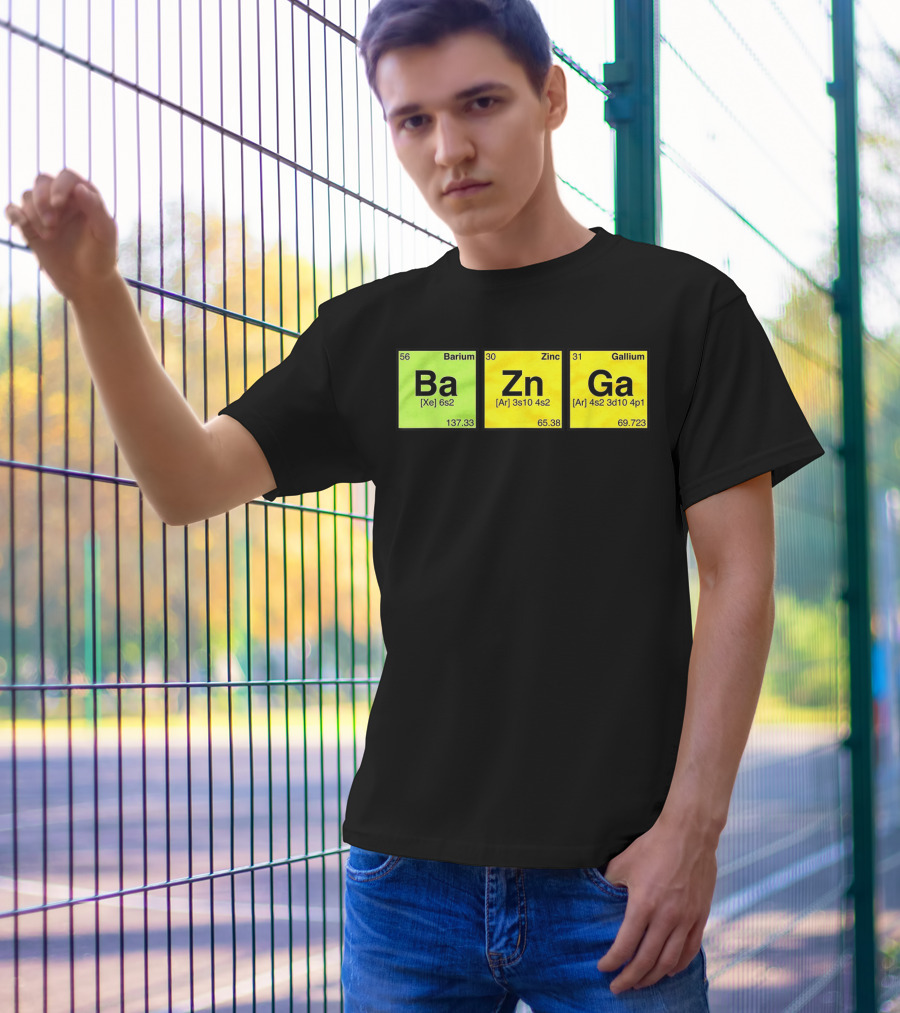 Bazinga Periodic Table Ba Zn Ga Chemistry Elements T-Shirt