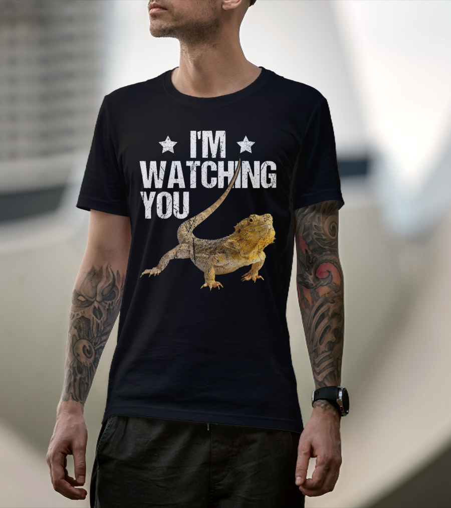 I'm Watching You Bearded Dragon T-Shirt