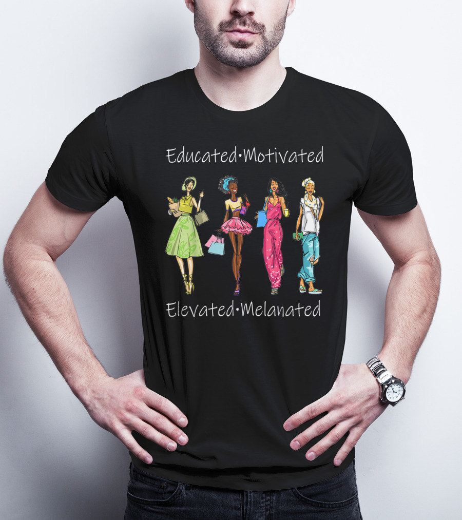 Educated Motivated Elevated Melanated Black Queen African American Fashion Icons T-Shirt