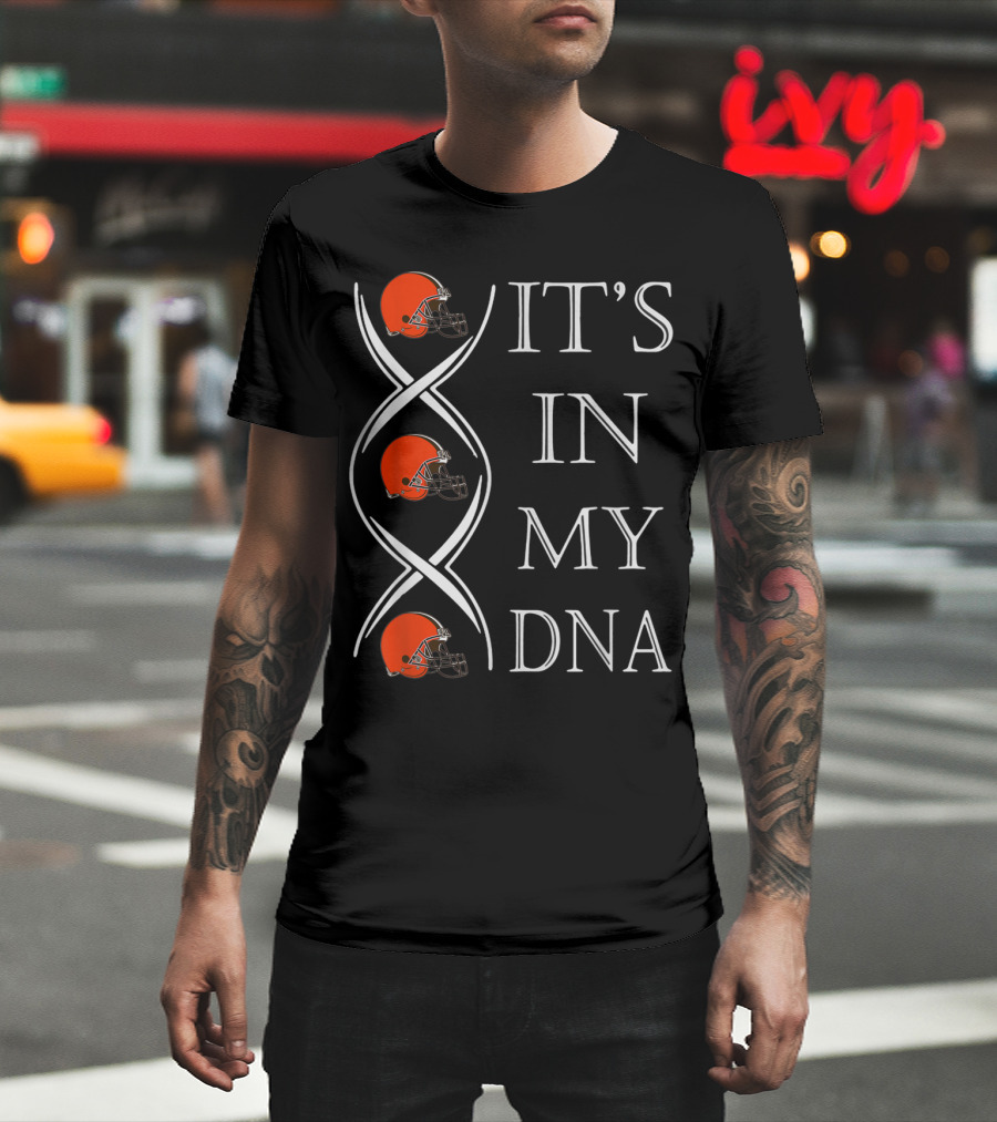 Cleveland Browns It's In My DNA Football Helmets T-Shirt