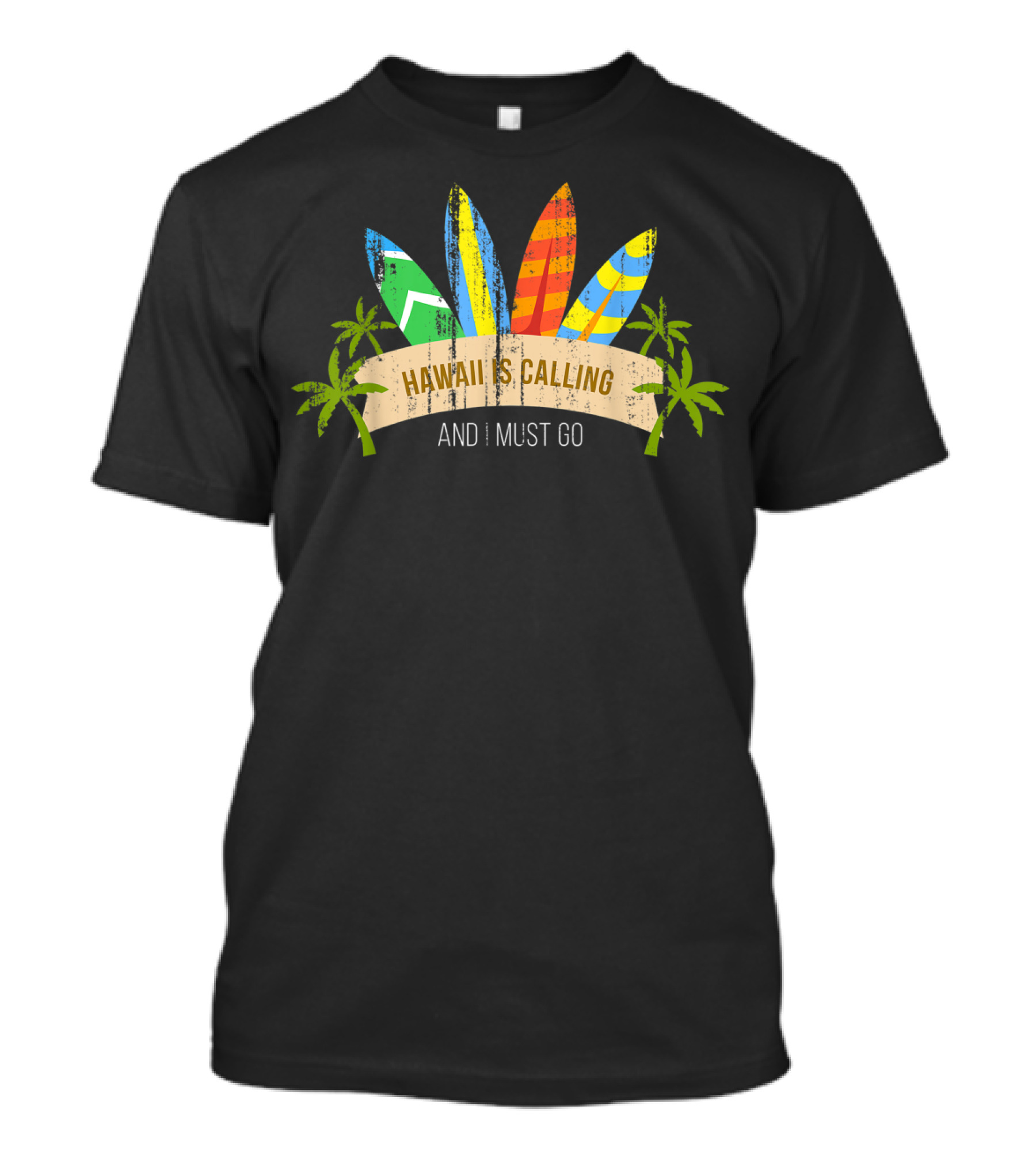 Hawaii Is Calling And I Must Go Surfboards And Palm Trees Retro T-Shirt