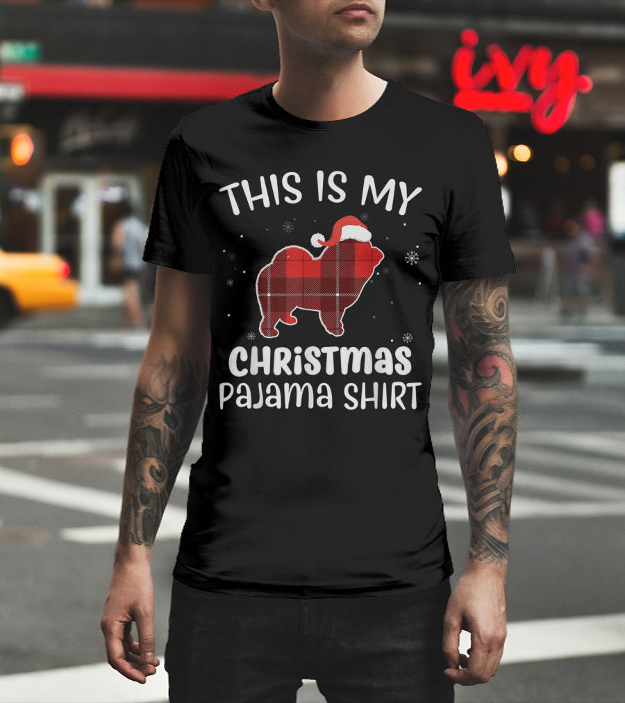 This Is My Christmas Pajama Shirt Chow Chow Dog T-Shirt