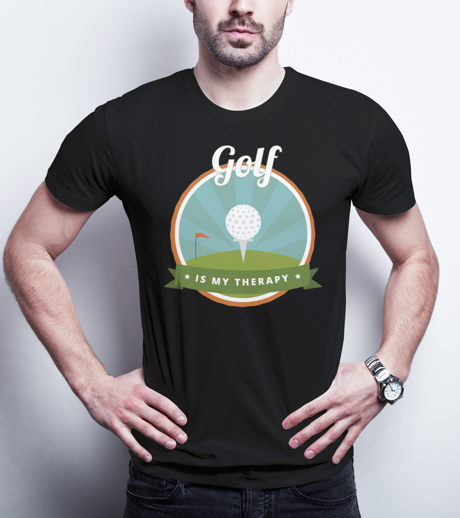 Golf Is My Therapy Golfer Humor T-Shirt