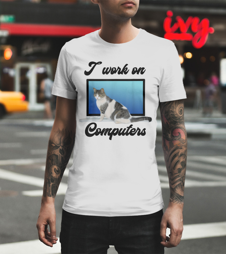 I Work On Computers Funny Grey White Cats Kitty T-Shirt