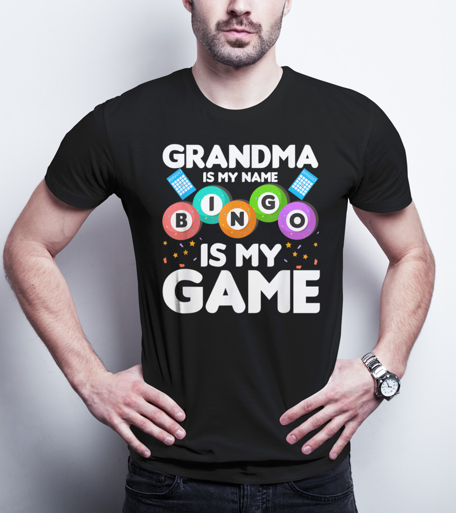 Grandma Is My Name Bingo Is My Game Colorful Bingo Cards And Balls T-Shirt